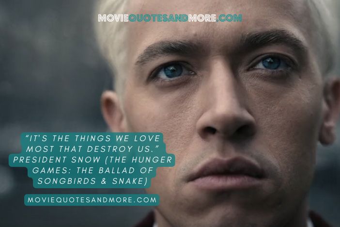 The Hunger Games: The Ballad of Songbirds & Snakes Best Quotes ...