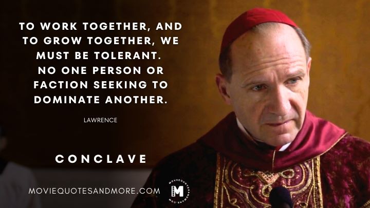 Conclave (2024) Movie Quotes – MovieQuotesandMore