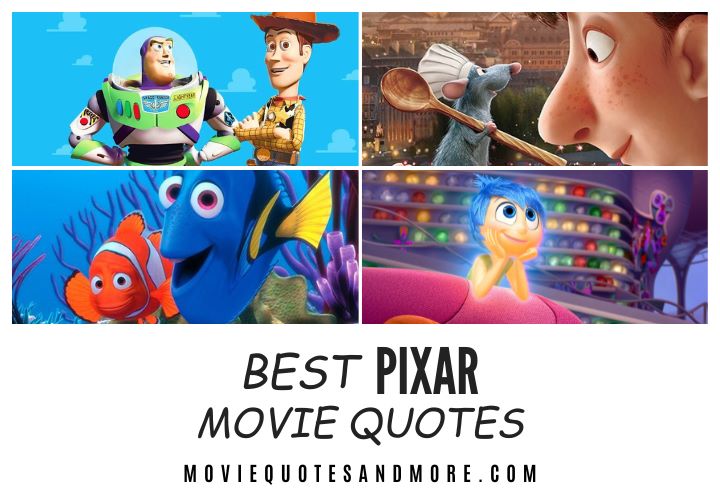 Top 25 Pixar Movie Quotes – MovieQuotesandMore