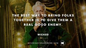 Wicked (2024) Movie Quotes – MovieQuotesandMore